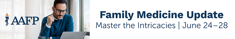 AAFP Family Medicine Update Livestream 062025